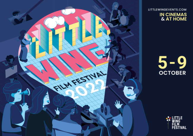 Little Wing Film Festival Returns to Champion Grassroots Cinema - 5-9 ...
